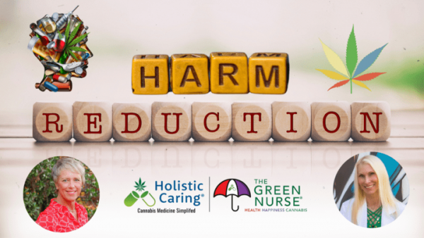 Cannabis & Harm Reduction - Holistic Caring
